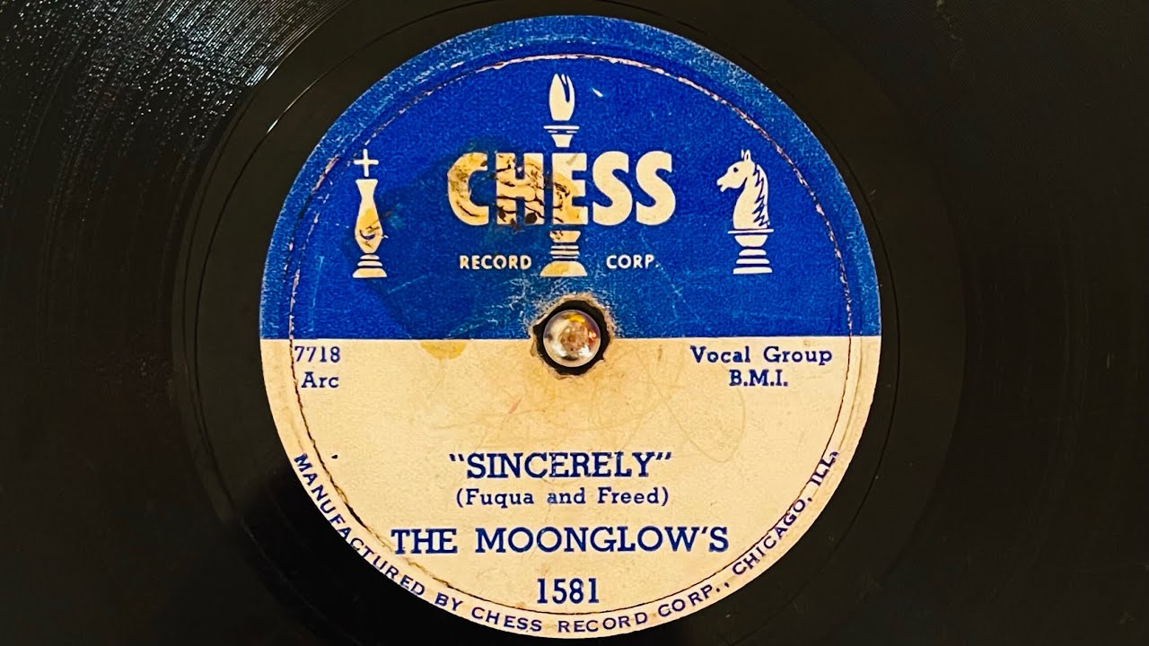 The Moonglow's Sincerely 1954 Shellac, 10", 78 RPM Chess – 1581 Doo Wop ...