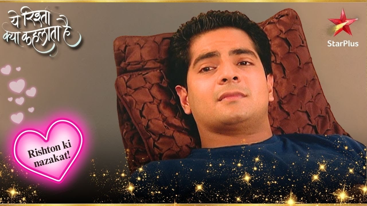 Naitik की तबियत हुई serious! | Full Ep. 203 - 207 | Yeh Rishta Kya Kehlata Hai - YouTube