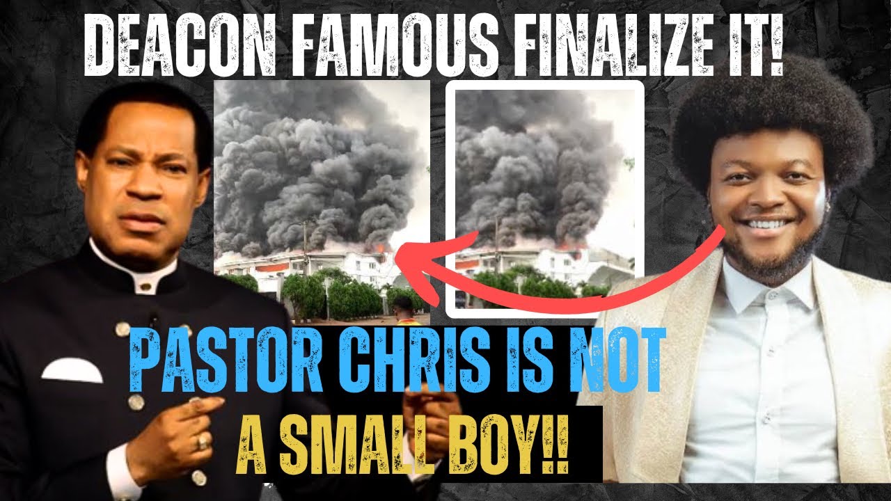 (Reaction) DEACON_FAMOUS RESPONSE TO THE FIRE OUTBREAK IN CHRIST ...