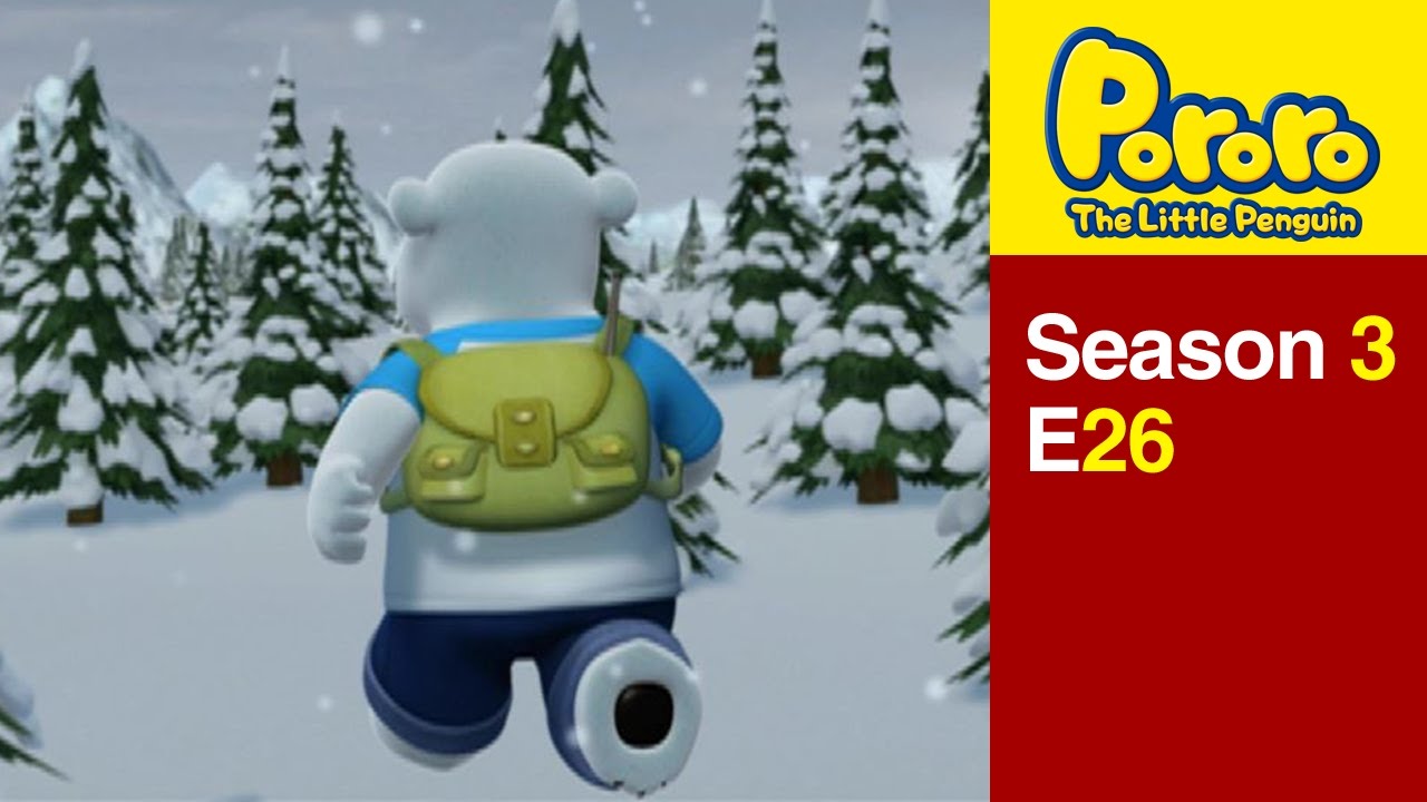 [Season 3] E26 Poby is missing | Kids Animation | Pororo the Little ...