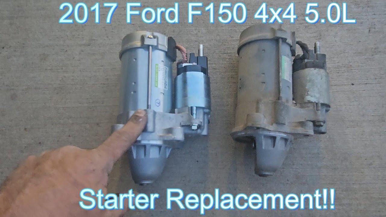 2017 Ford F150 4x4 5.0 Starter replacement - YouTube