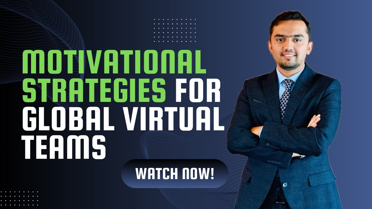 Drive Success in Virtual Teams with These Motivation Strategies - YouTube