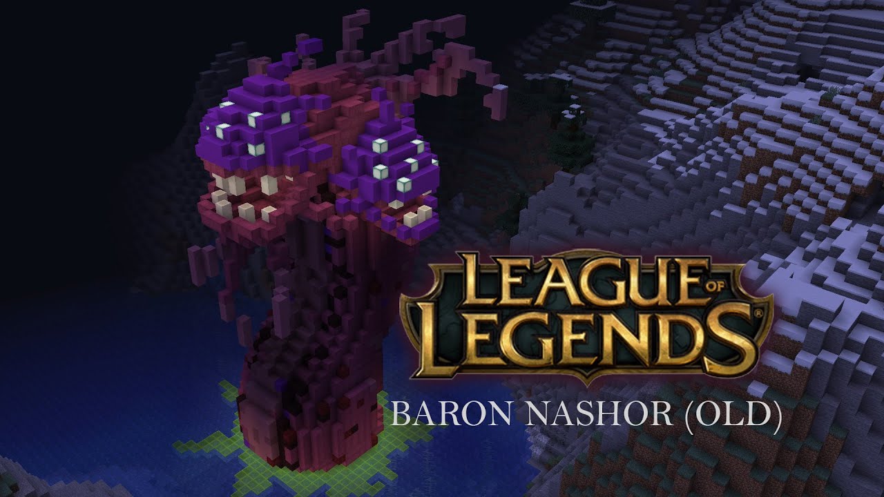 MINECRAFT | BARON NASHOR (OLD) from LEAGUE OF LEGENDS - YouTube