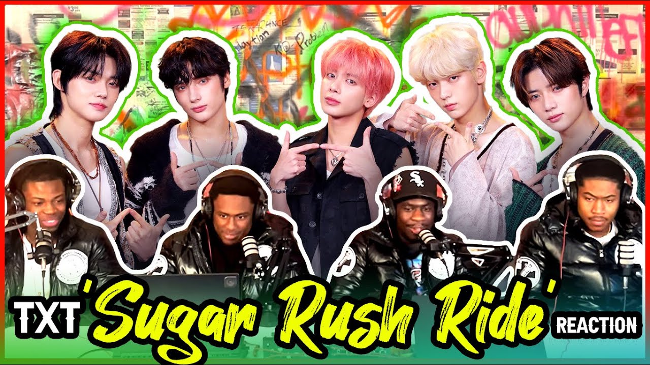 TXT (투모로우바이투게더) 'Sugar Rush Ride' Official MV | Reaction - YouTube