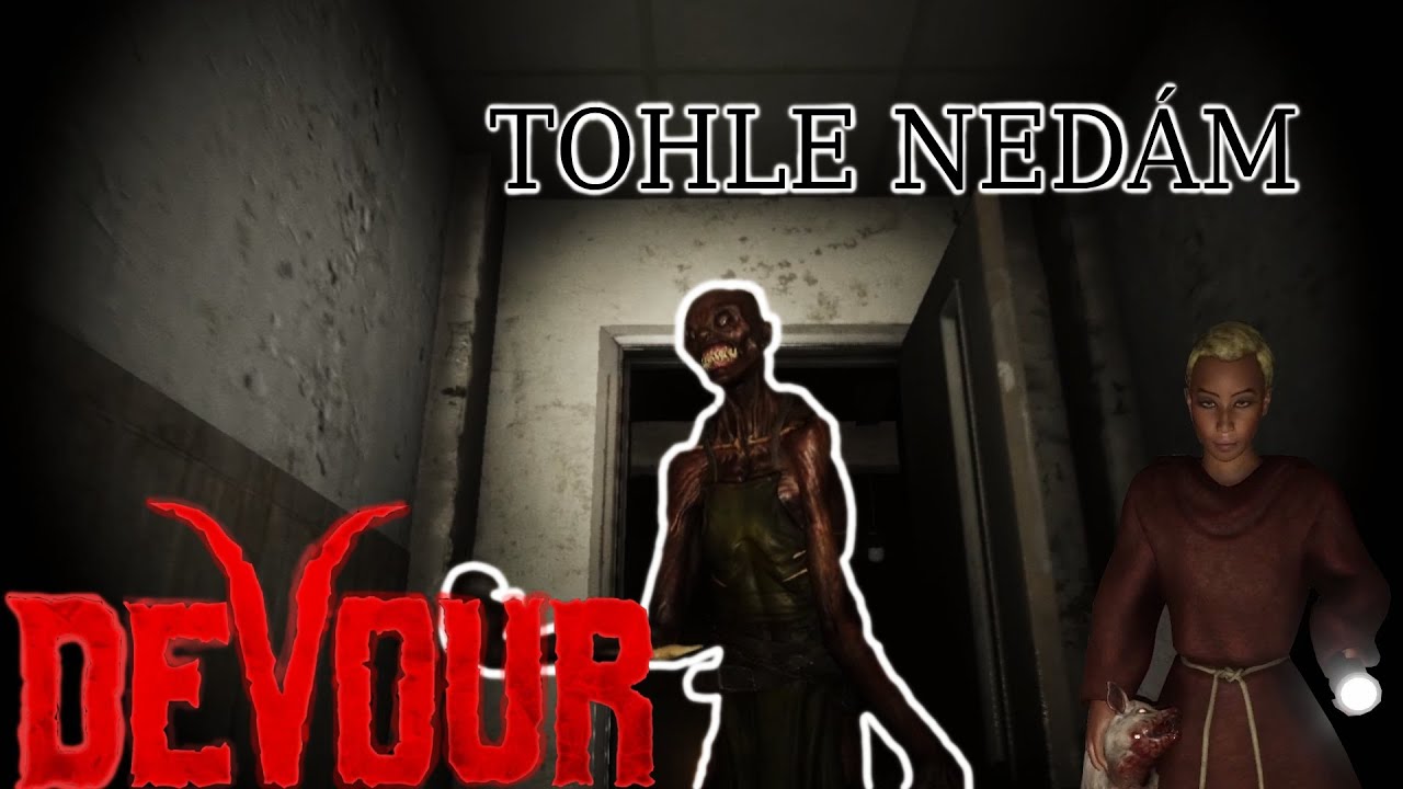 NEJSTRAŠIDELNĚJŠÍ DÉMON V (DEVOUR) - YouTube