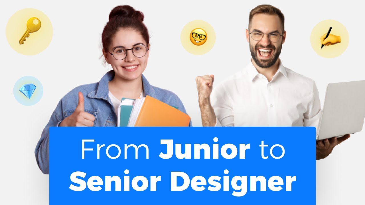 From Junior to Senior Designer: Top 3 Tips - YouTube
