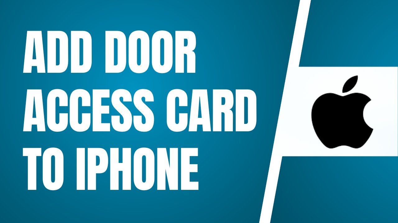 How To Add Door Access Card To iPhone 2024 - YouTube