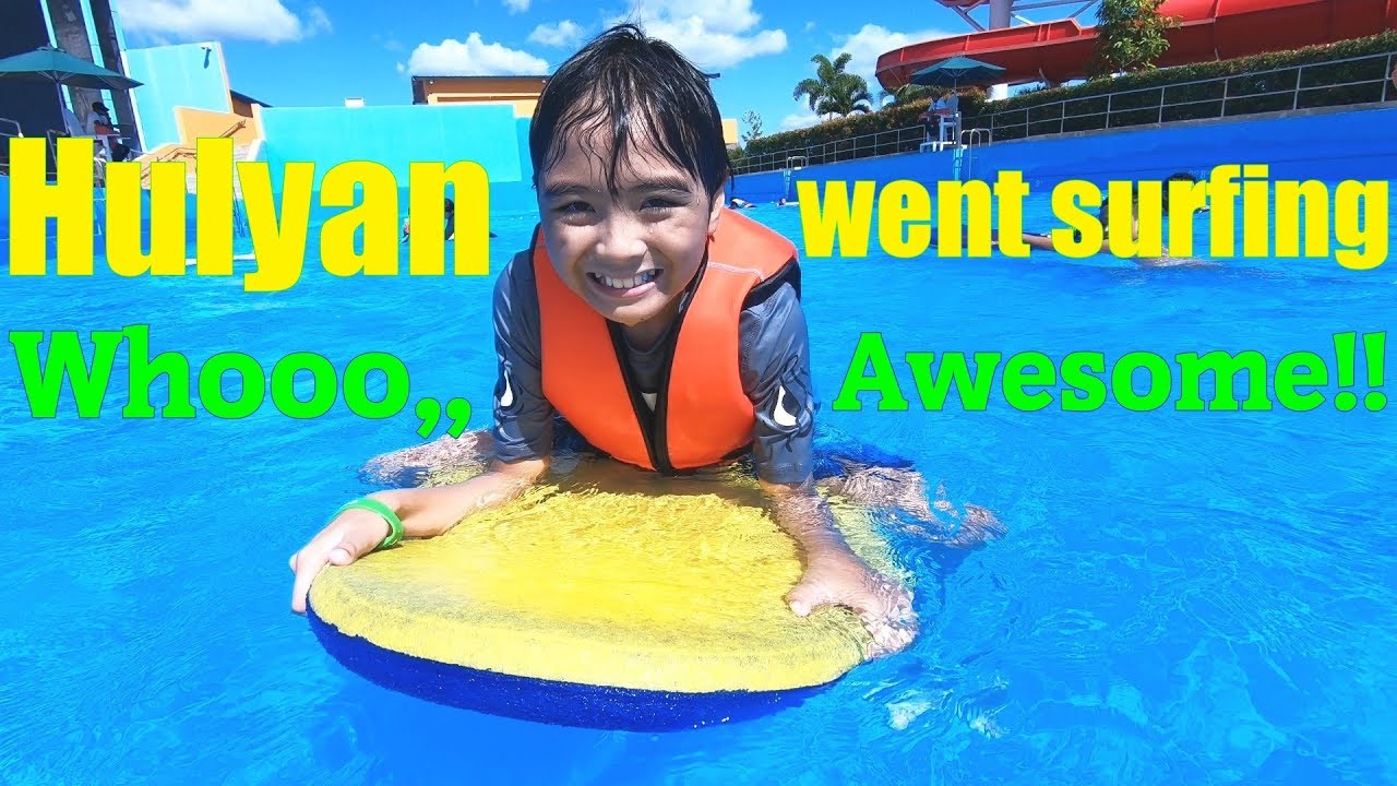 Hulyan and Maya's SURFING Adventure! The Biggest WAVE POOL, Ever ...