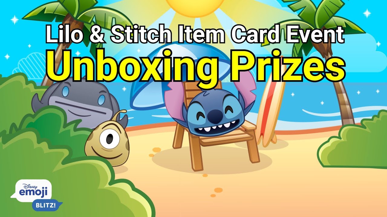 Lilo and Stitch Item Card Event Prizes (06/2024) - Disney Emoji Blitz ...