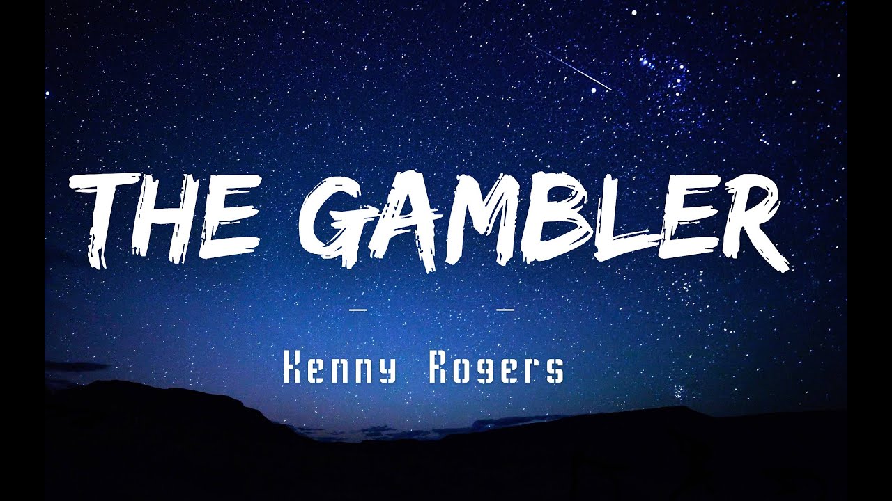 The Gambler - Kenny Rogers with Lyrics - YouTube