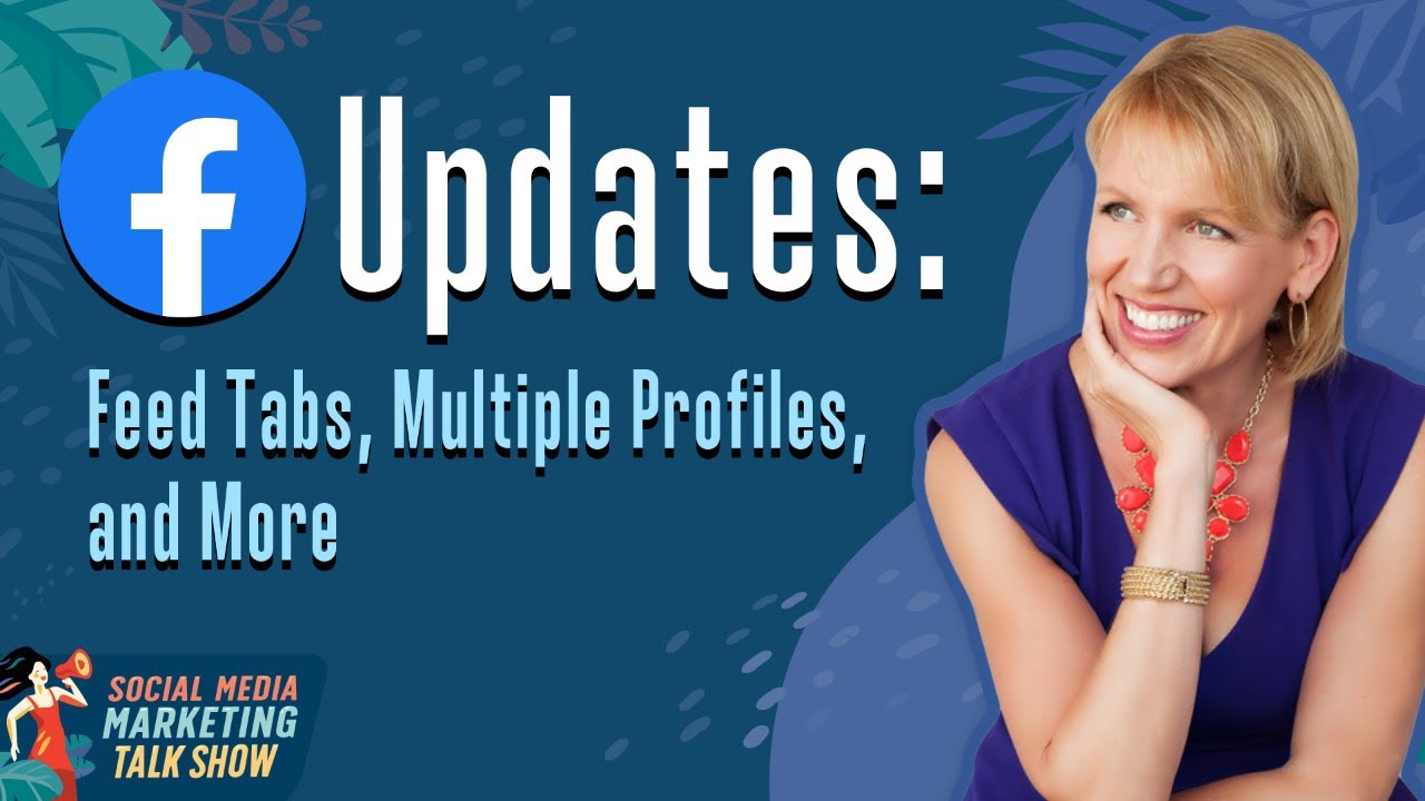 Facebook Updates: Feed Tabs, Multiple Profiles, and More - YouTube