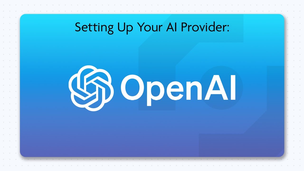 Connecting to OpenAI (Agency Plan Only) - YouTube