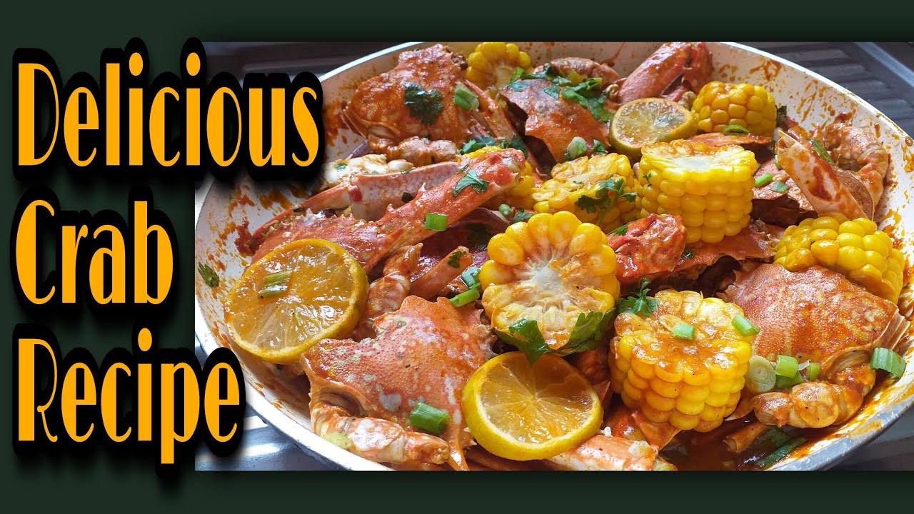 DELICIOUS CRAB RECIPE - YouTube