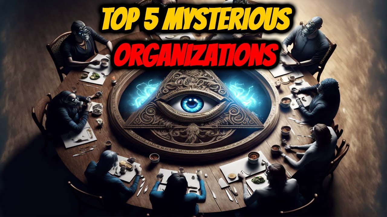 Top 5 Mysterious World Organizations - YouTube