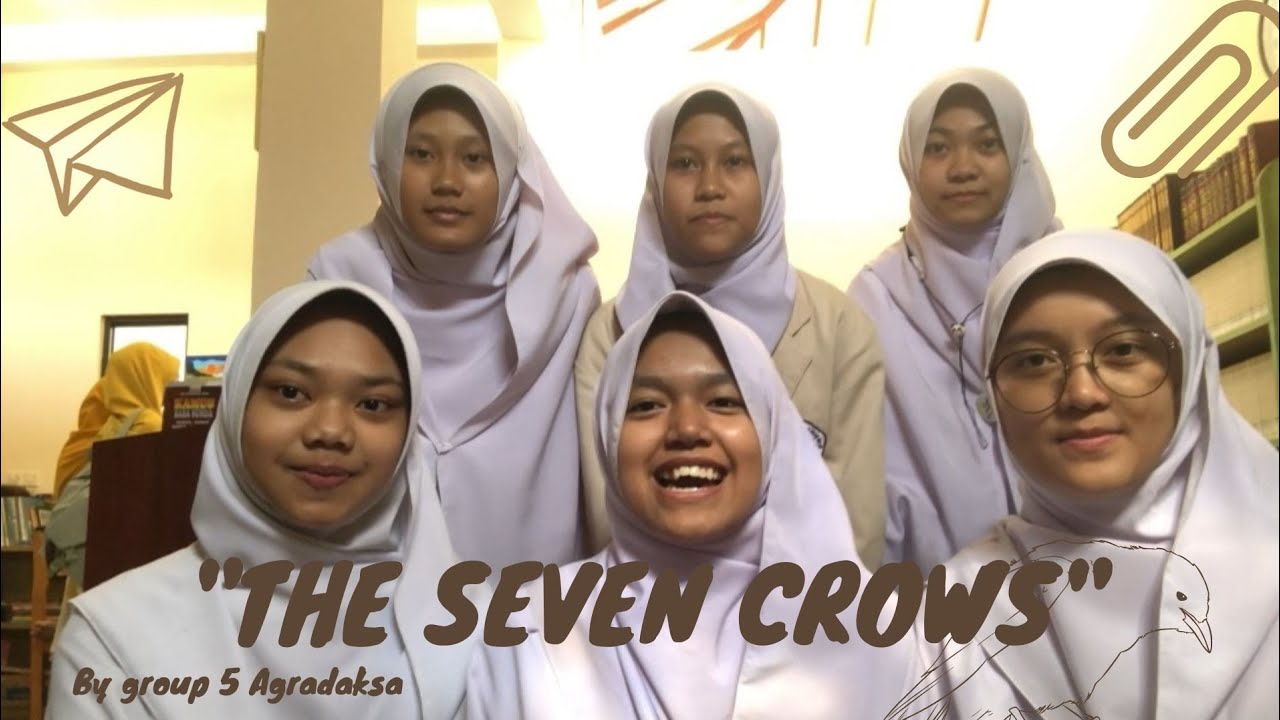 THE SEVEN CROWS ” STORY BY GROUP FIVE | English Project - YouTube