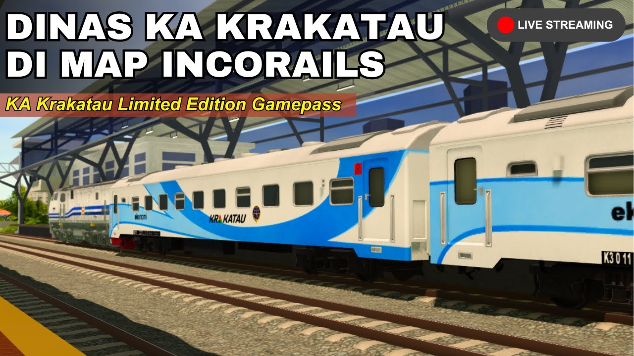 DINAS KA KRAKATAU DI INCORAILS [Roblox INCORAILS] - YouTube