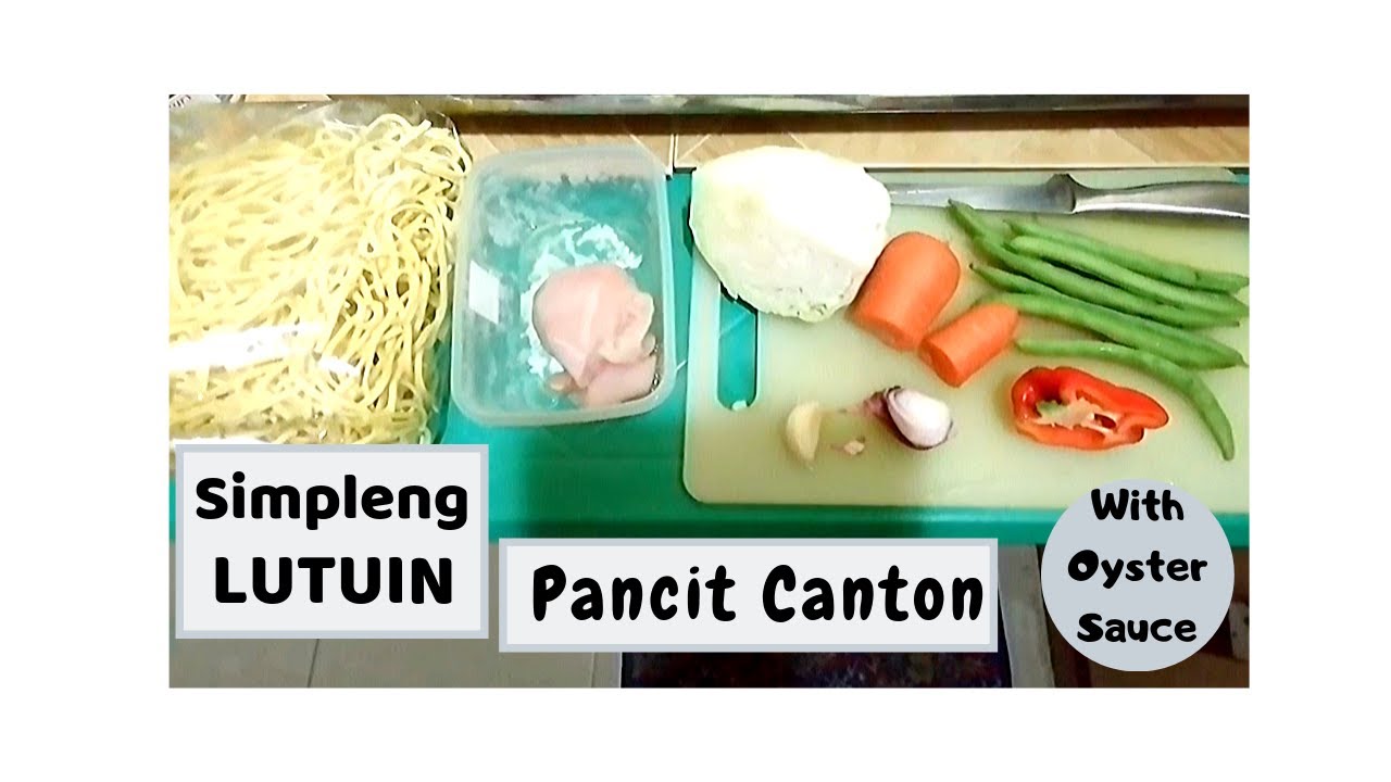 Simpleng Luto | Pancit Canton - YouTube