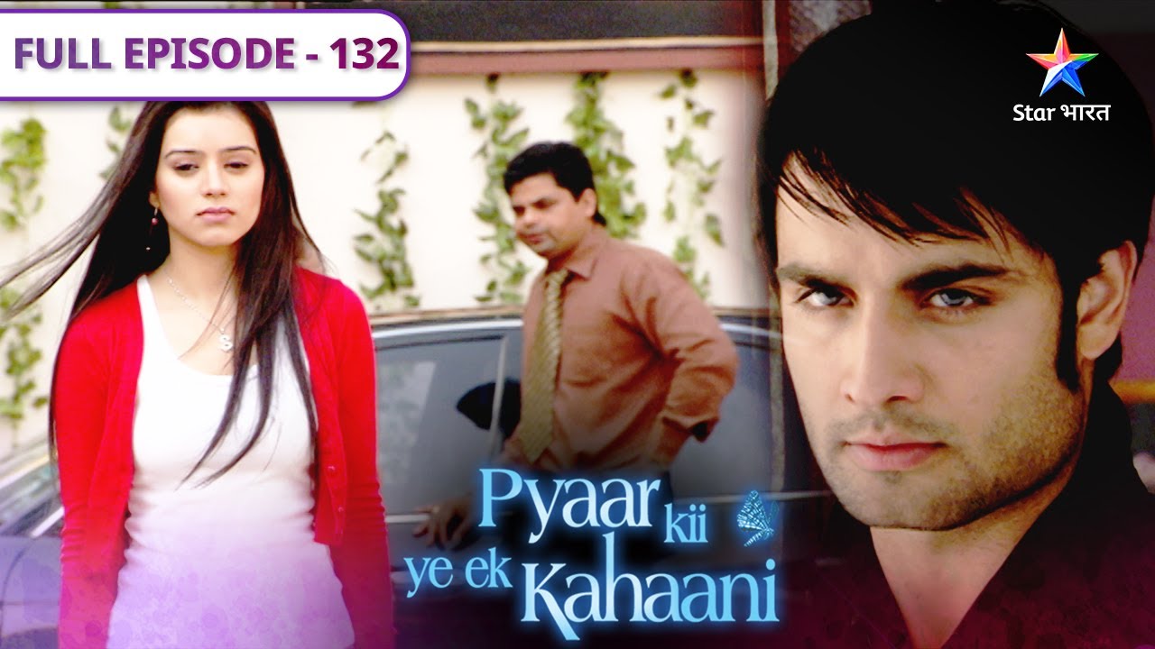 Pyaar Kii Ye Ek Kahaani | Piya par hua Panchhi ko shak | FULL EPISODE 132 - YouTube