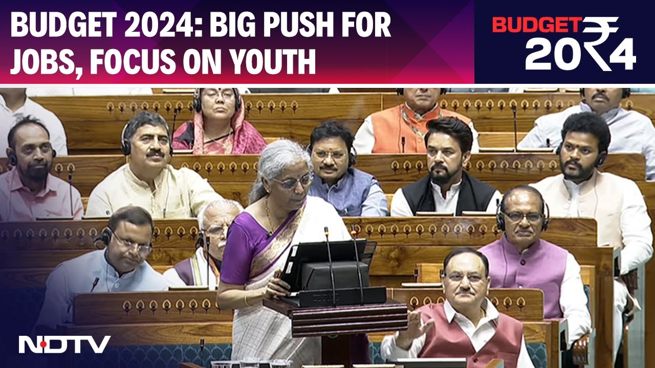 Budget 2024: Big Push For Jobs, Focus On Youth - YouTube