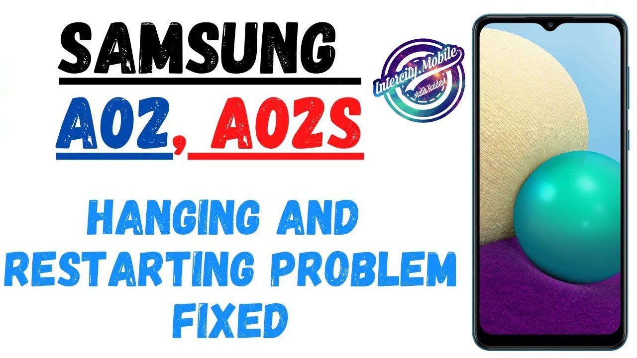 Samsung A02/ A022F FLASHING BOOTLUP HANG ON LOGO ANDROID .11 2022 NEW ...