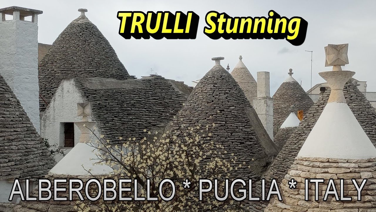 #32 TRULLI STUNNING! ALBEROBELLO * PUGLIA * ITALY - YouTube