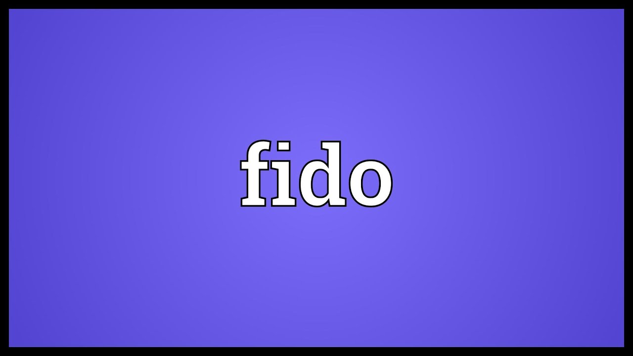 Fido Meaning YouTube fido-meaning-youtube