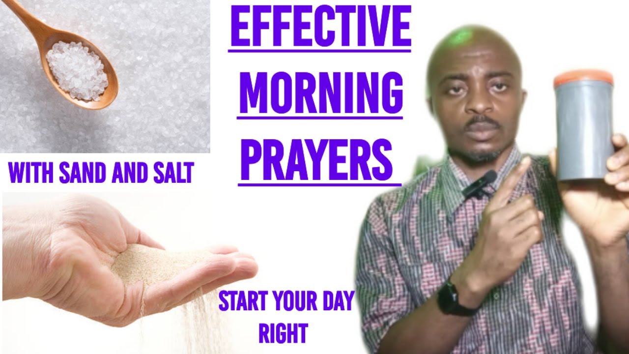 Morning Prayers With Sand And Salt | Do This And Your Life Will Change ...