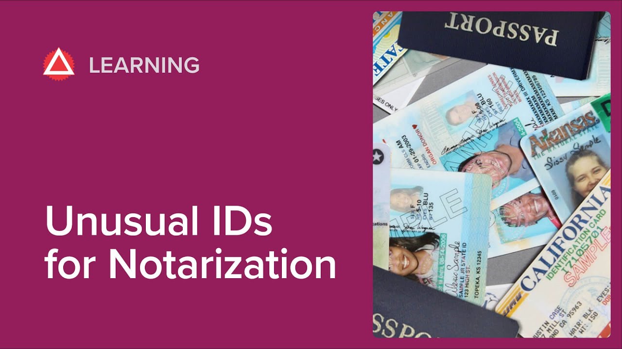 Unusual IDs For Notarizations YouTube unusual-ids-for-notarizations-youtube