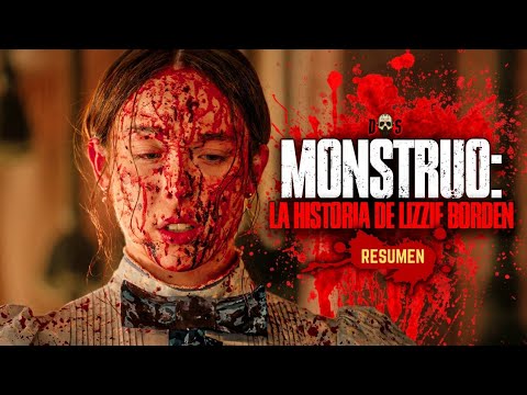 AS3SINÓ A SUS PADRES Y AUN ASÍ SALIÓ LIBRE (Monster: La Historia De Lizzie Borden) RESUMEN