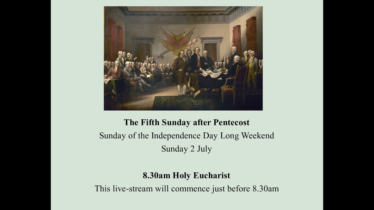 Holy Eucharist on Sunday 2 July, the Fifth Sunday after Pentecost, from ...