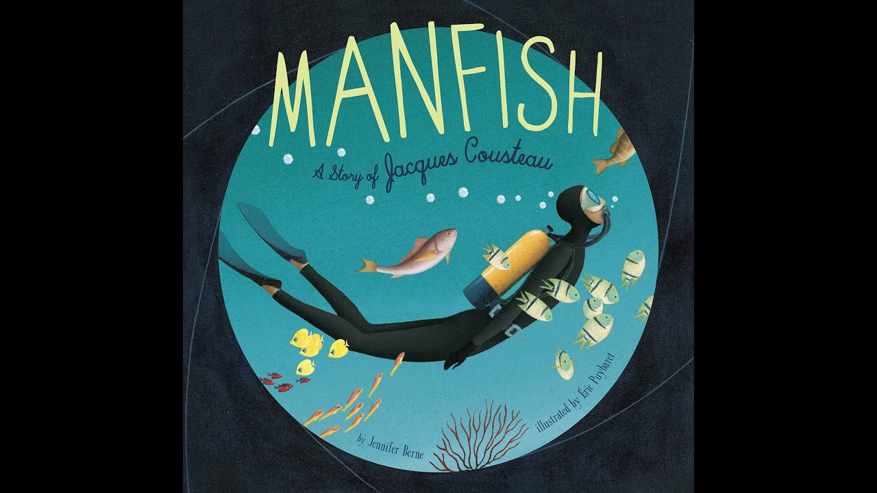 Day 28: "Manfish, A Story of Jacques Cousteau" - YouTube