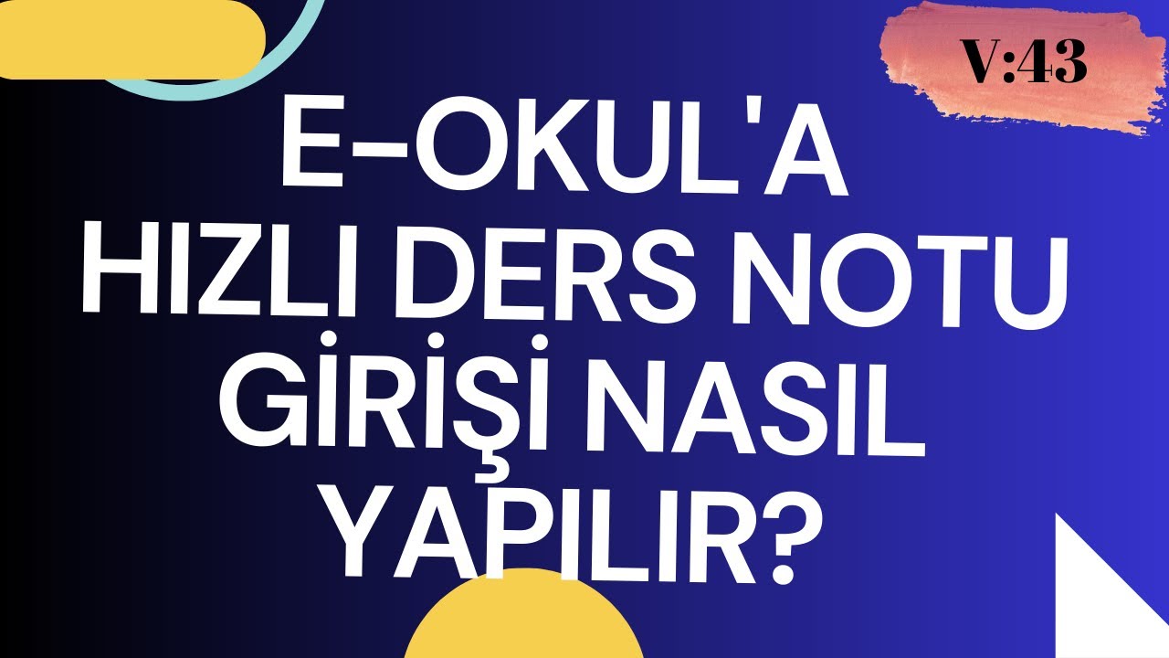 E-OKUL'A HIZLI DERS NOTU GİRİŞİ NASIL YAPILIR? GÜNCEL - YouTube