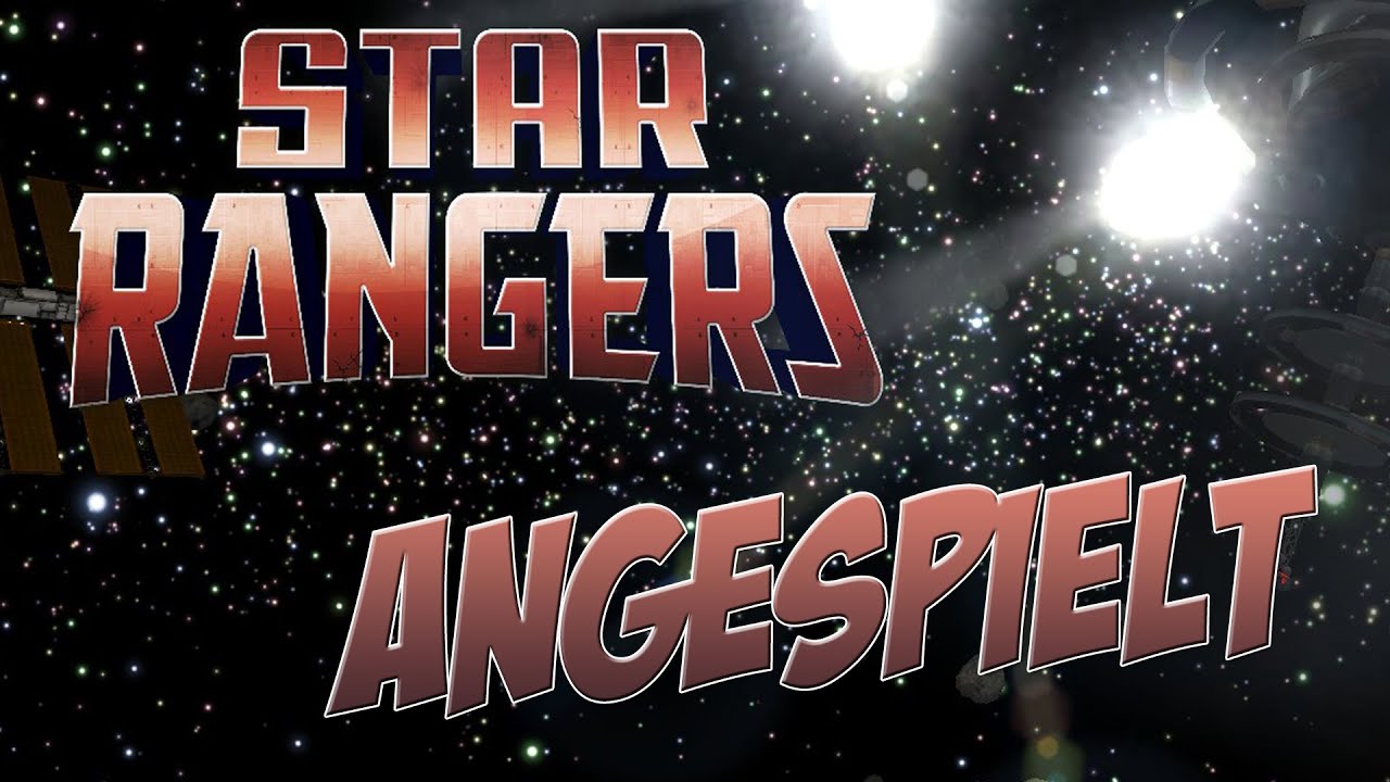 STAR RANGERS | Gameplay | Angespielt | First Look | Review | German ...