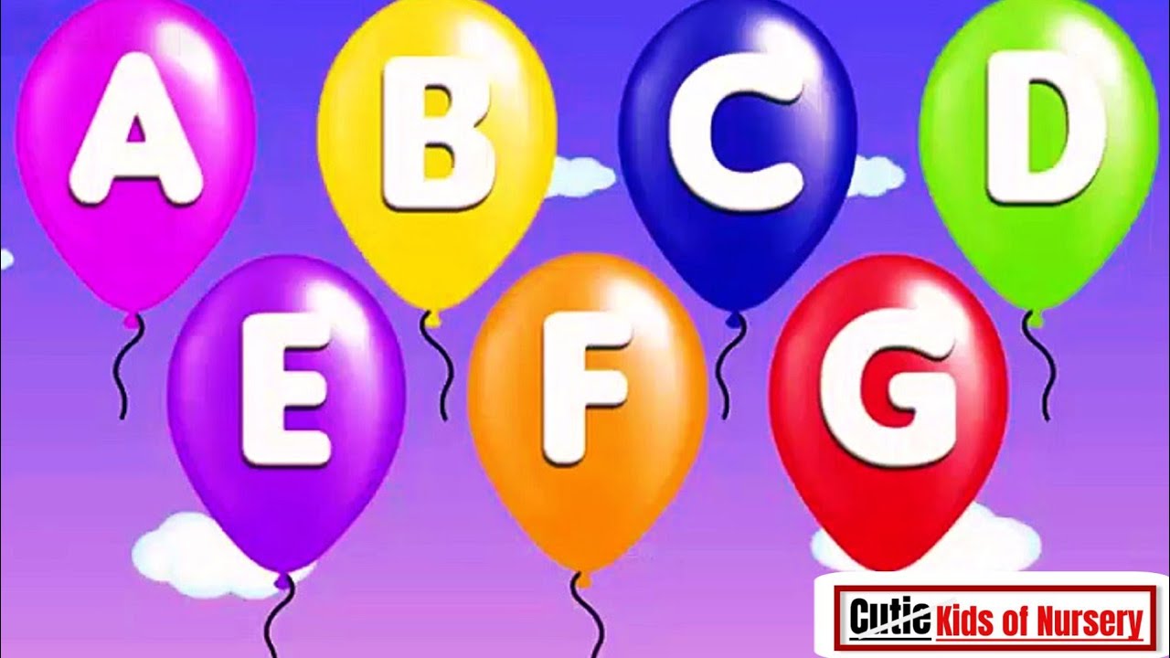 Abc for kids| ABCD SONGS| ATOZ ALPHABET| nursery rhymes| ABC BALLOONS ...