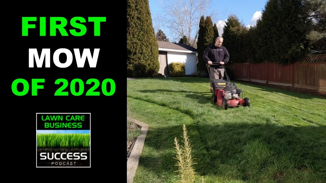 First Lawn Mowing of 2020 - YouTube