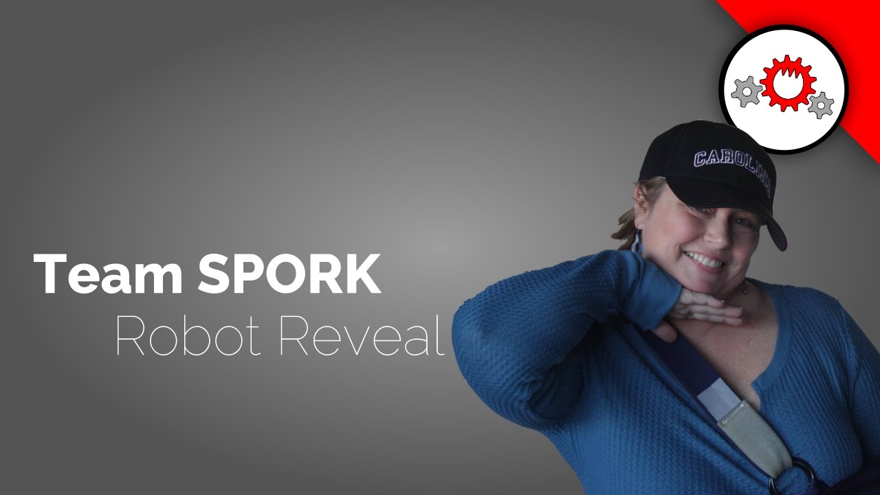 Team SPORK 2017 Robot Reveal - YouTube