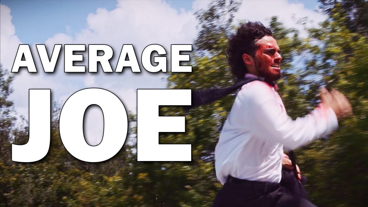 AVERAGE JOE [4K] - YouTube