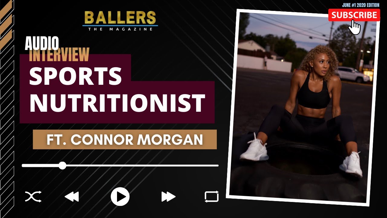Connor Morgan on Sports Nutrition, Personal Brand & Career in Fitness ...