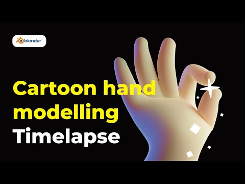 Blender: Cartoon hand modelling (Timelapse) - YouTube