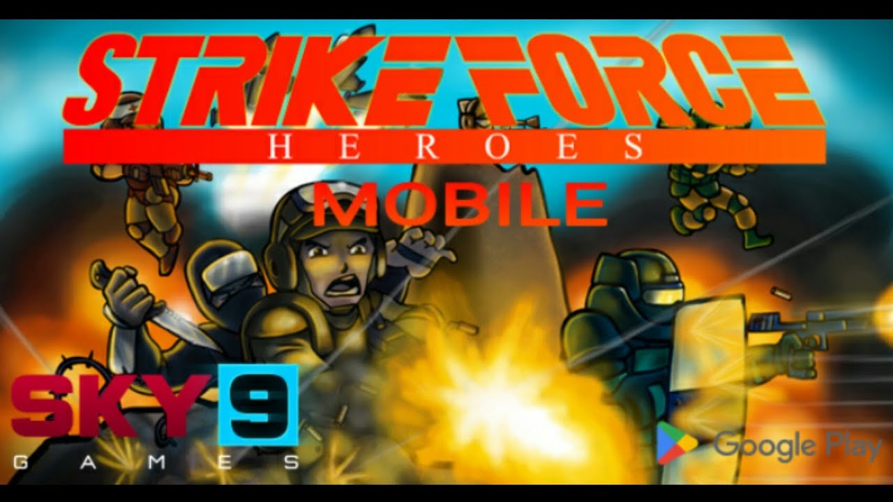 Strike Force Heroes Mobile 2022 - YouTube