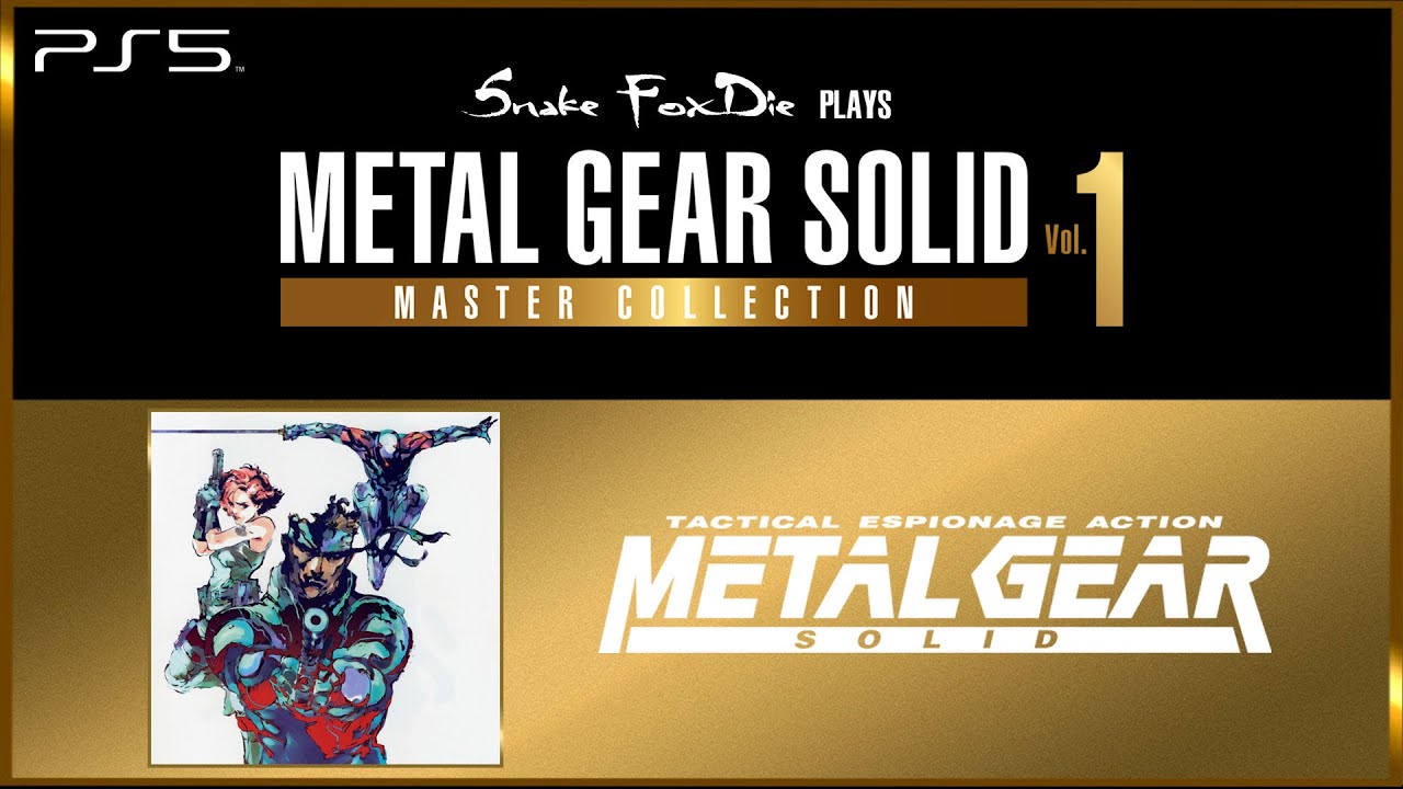 Snake FoxDie plays Metal Gear Solid Master Collection Vol.1 | Metal ...
