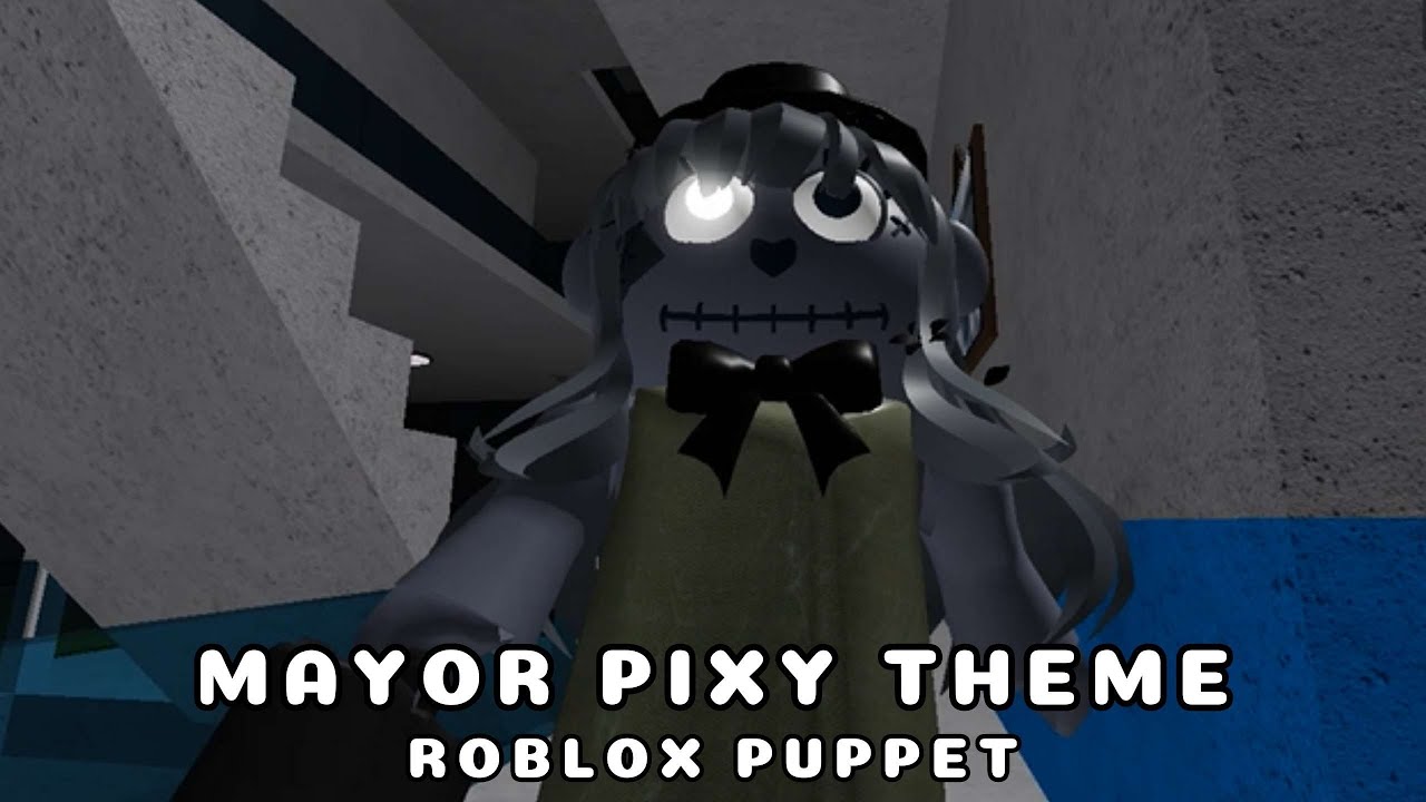 Mayor Pixy Theme | Roblox Puppet - YouTube