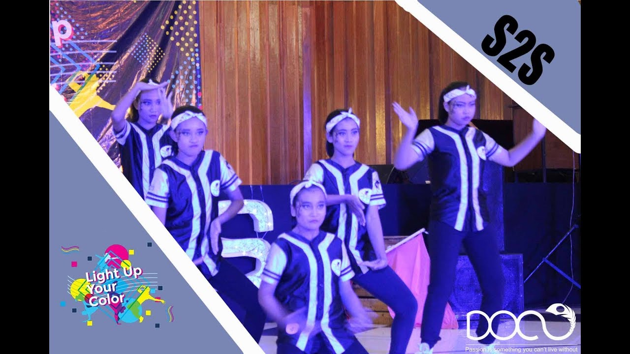S2S || 1st Place || Dance Competition kategori Pelajar || Light Up Your ...