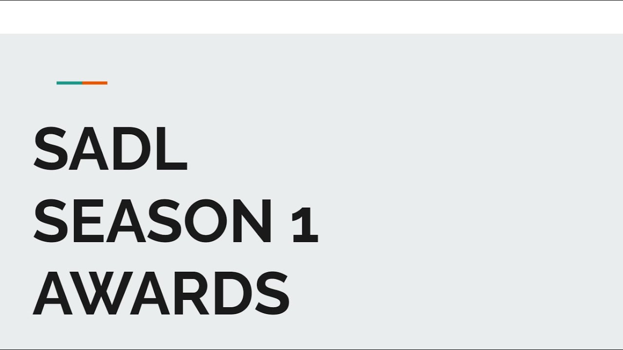 SADL Season 1 Awards - YouTube