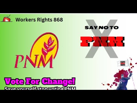 Voting Out the PNM: A New Era for Our Nation - YouTube