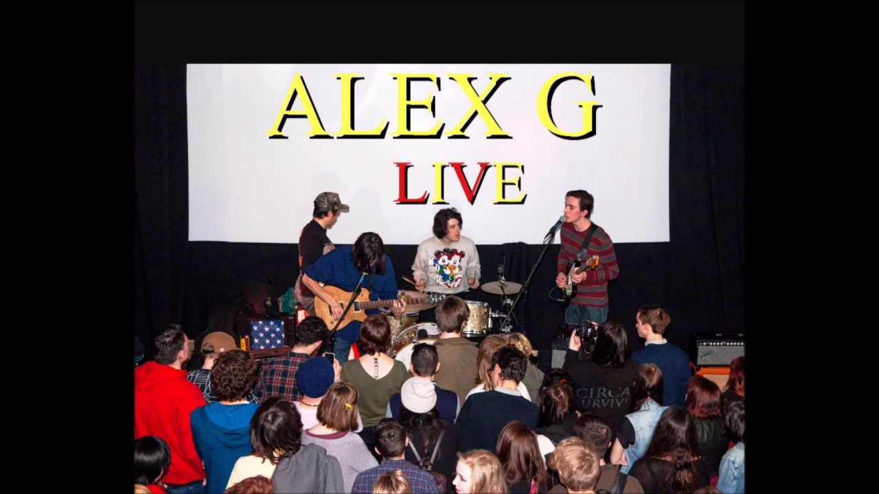 Alex G - LIVE (Full Album) - YouTube