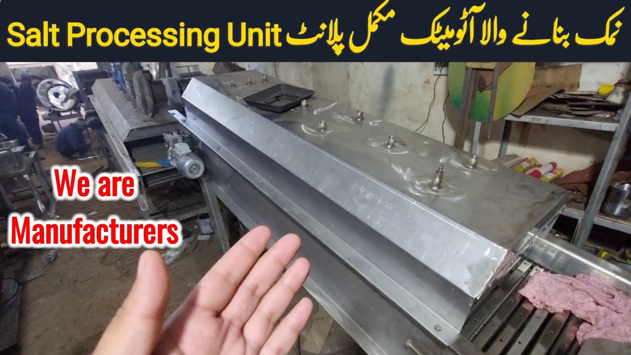 Fully Automatic Salt Processing Unit in Pakistan Salt Making & Packing ...