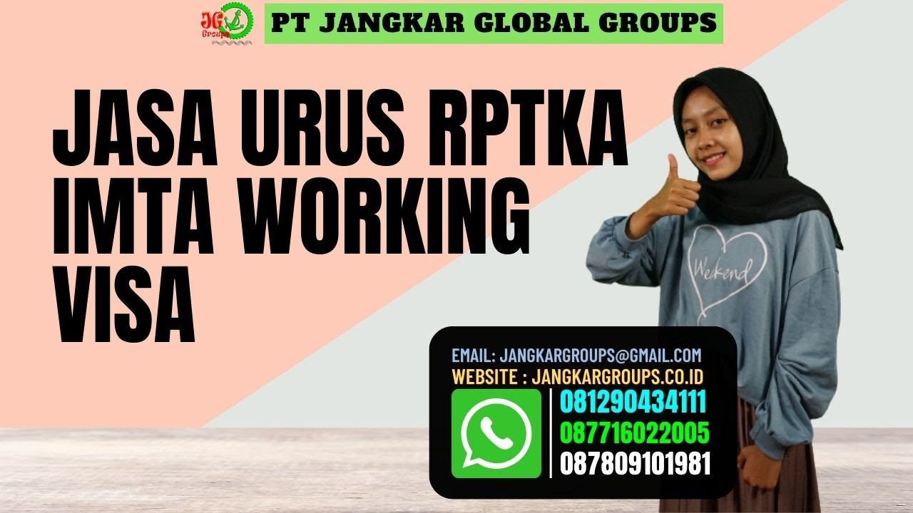 JASA URUS RPTKA IMTA WORKING VISA - YouTube