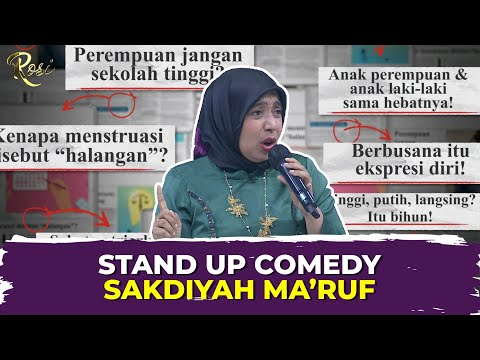 Stand Up Sakdiyah Maruf: Perempuan Jangan Sekolah Tinggi hingga Soal Patriaki | Rosi