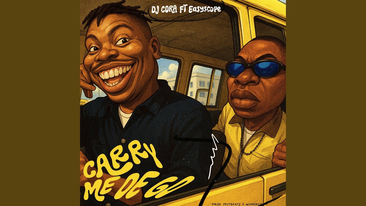 Carry Me Dey Go - YouTube